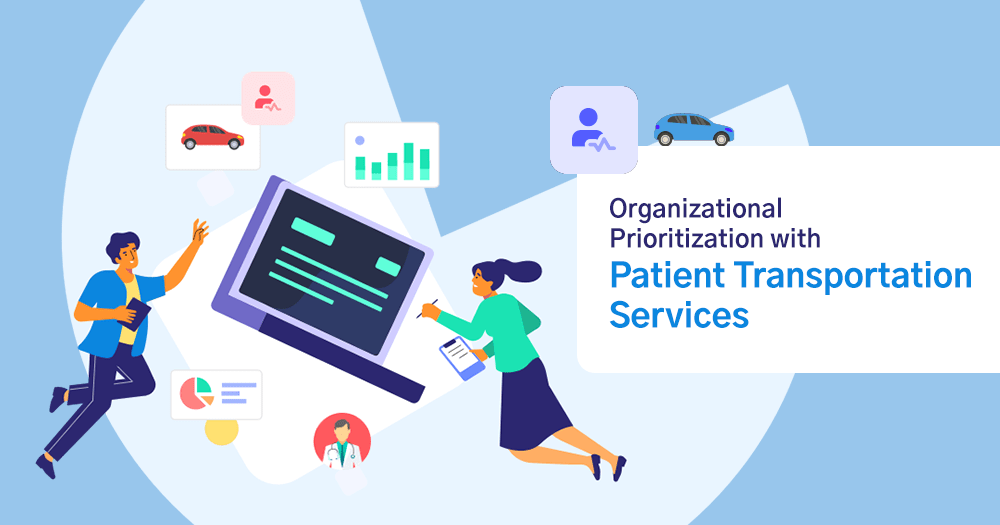 Patient Transportation Services To Address Key Organizational ...